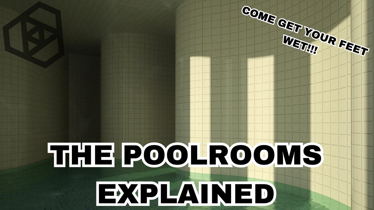The Poolrooms Explained (The Traveler's Guide to the Backrooms) - YouTube