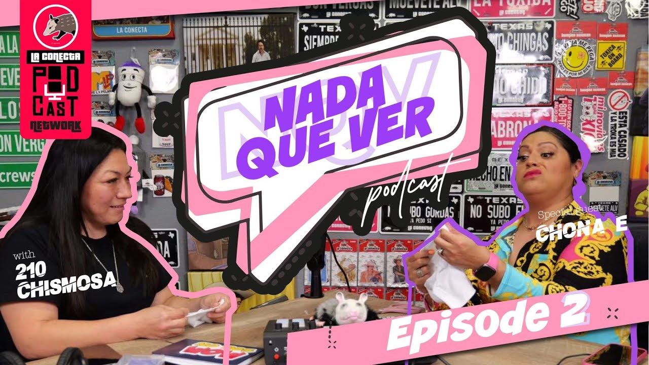 NADA QUE VER FT. LA CHONA E - YouTube