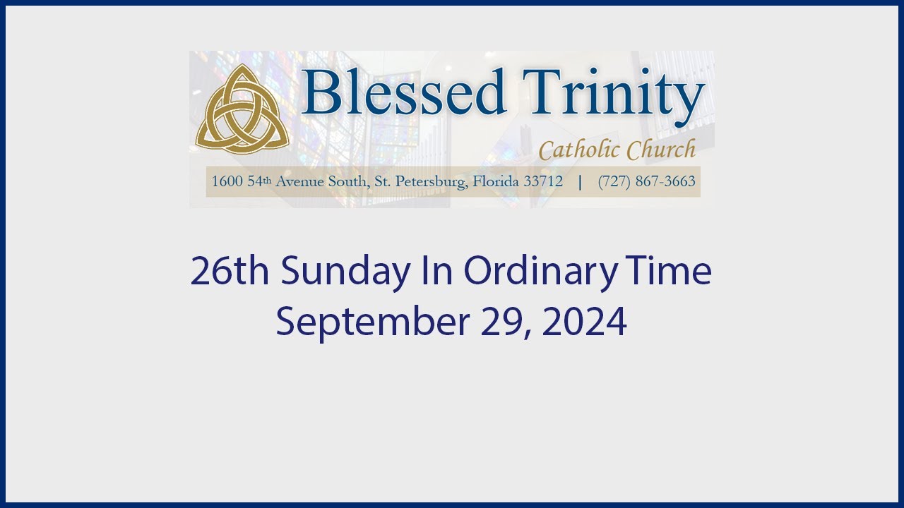 26th Sunday In Ordinary Time - September 28/29 , 2024 - YouTube