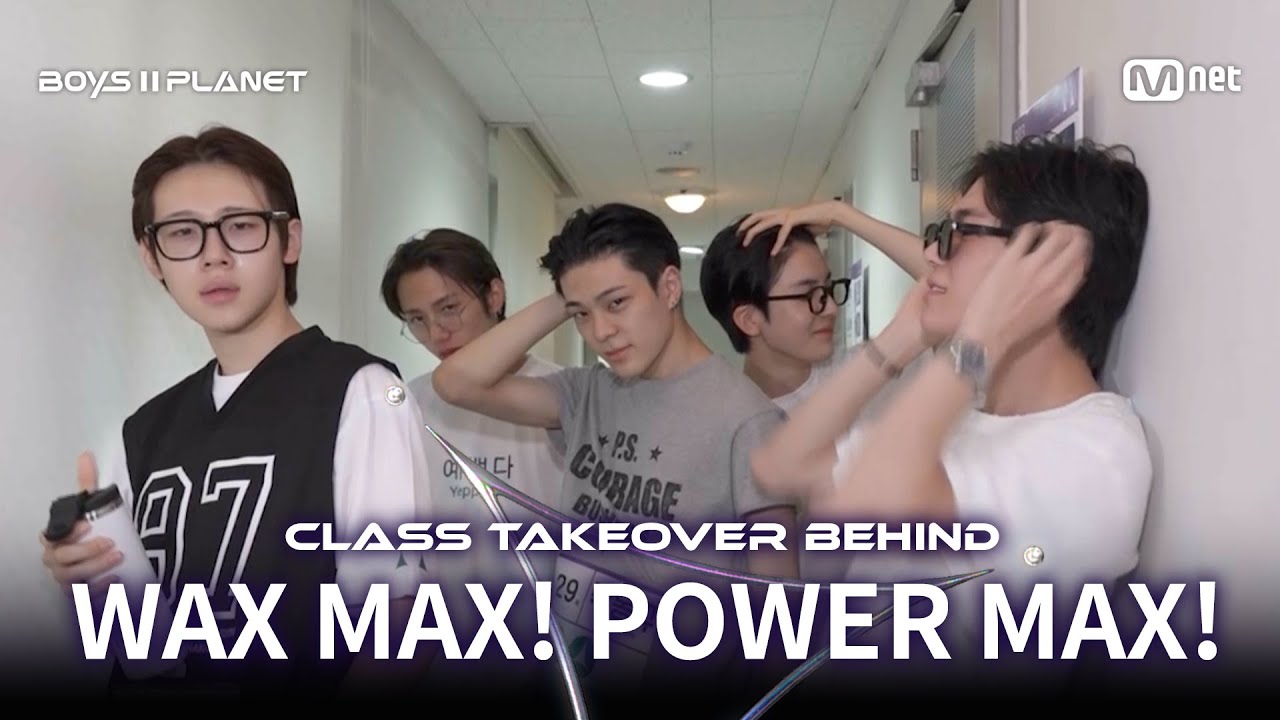 [EN] [BOYS II PLANET] Max the WAX! Max the POWER!💥계급 쟁탈 포지션 배틀 비하인드 ...