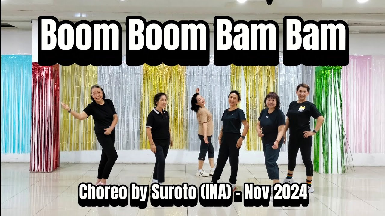Boom Boom Bam Bam Line Dance // Choreo by Suroto (INA) - Nov 2024 ...