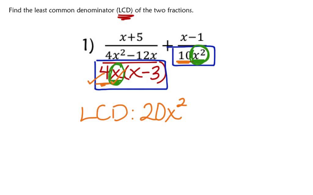 Finding a Common Denominator for Two Rational Expressions Section 8 5 ...