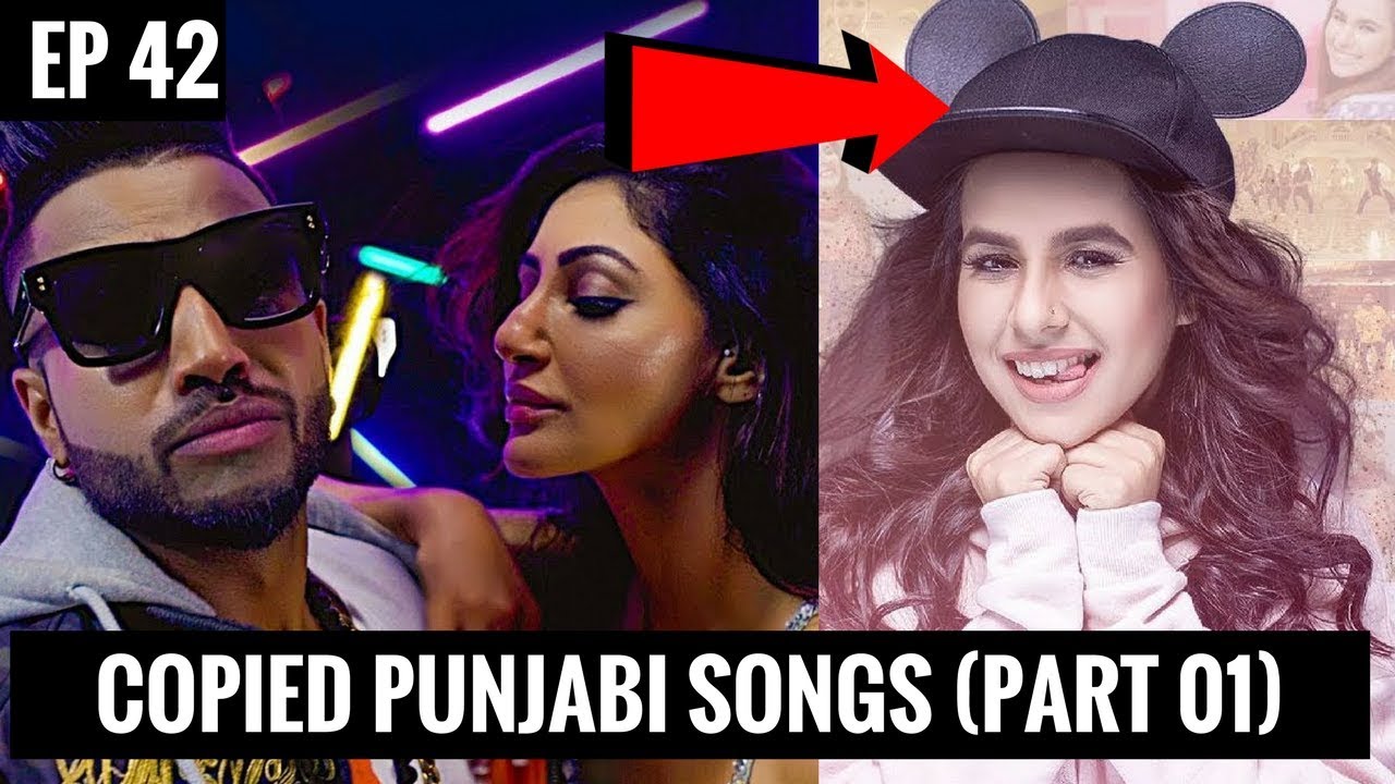Punjabi Songs Copied from Others | Latest Punjabi Songs 2017 | Part 01 ...