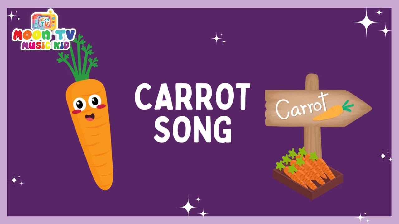 Crunchy Carrots | Learn About Carrots with Our Catchy Veggie Song ...