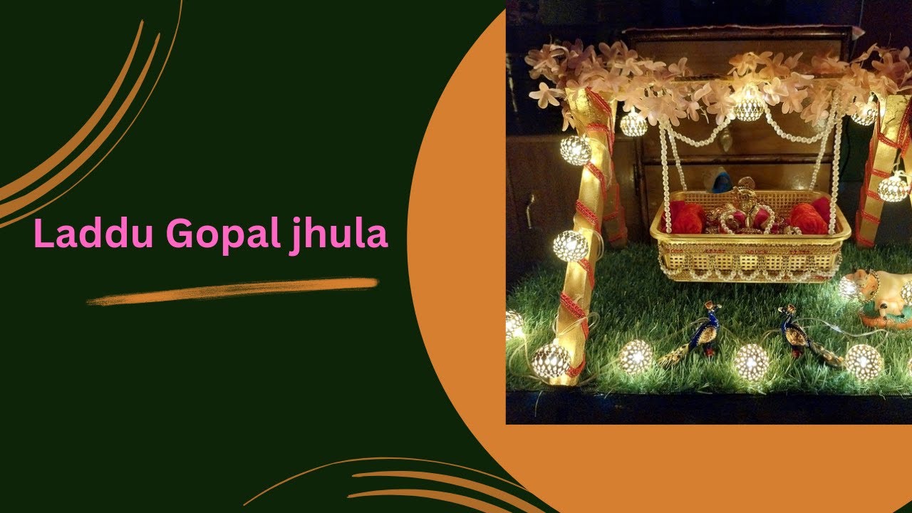 How to make jhula for Laddu Gopal // jhula making at home - YouTube