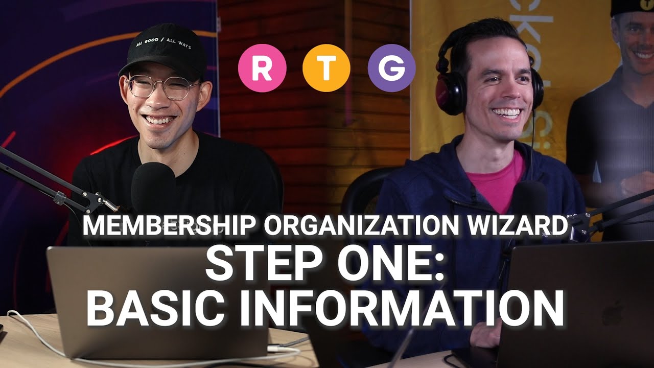 Membership Organization Wizard: Step 1 - Basic Information - YouTube