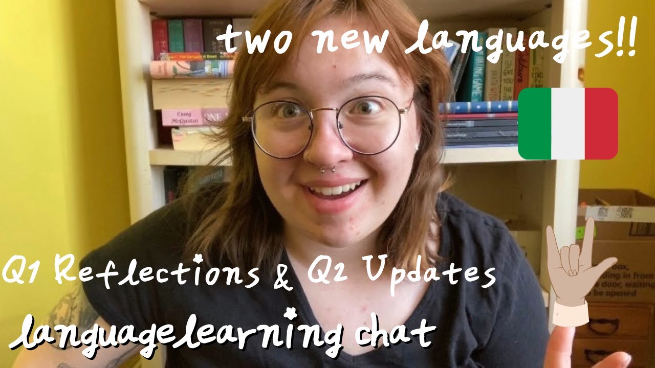 2023 Q1 language learning reflections & Q2 language learning goal ...
