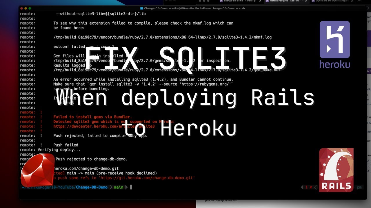 Fixing Detected Sqlite3 Gem Which Is Not Supported On Heroku When Deploying Rails To Heroku