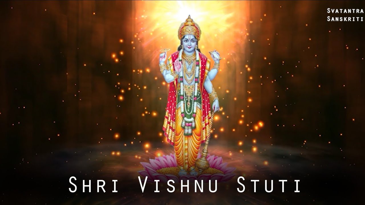श्री विष्णु स्तुति | Shri Vishnu Stuti | Meaning in Hindi - YouTube