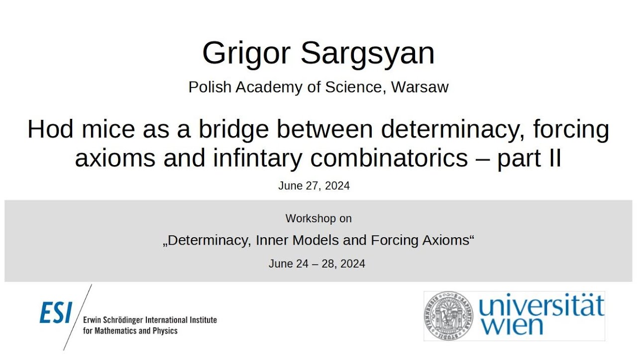 Grigor Sargsyan - Hod mice as a bridge between determinacy, forcing ...