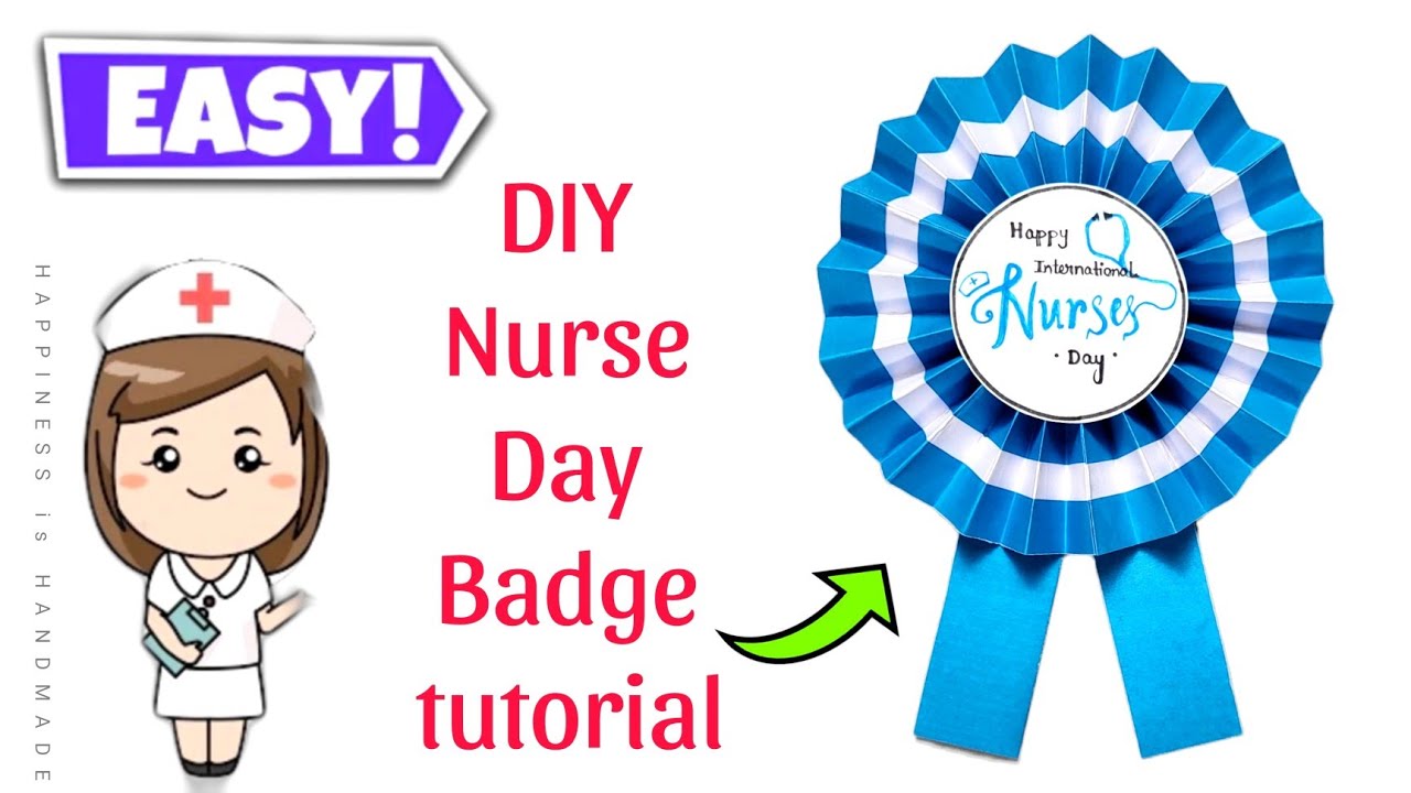 How to make Badge for Nurse Day || Nurse Day Craft Ideas || Paper Badge ...