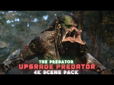 Upgrade Predator 4K Scene Pack • The Predator 2018