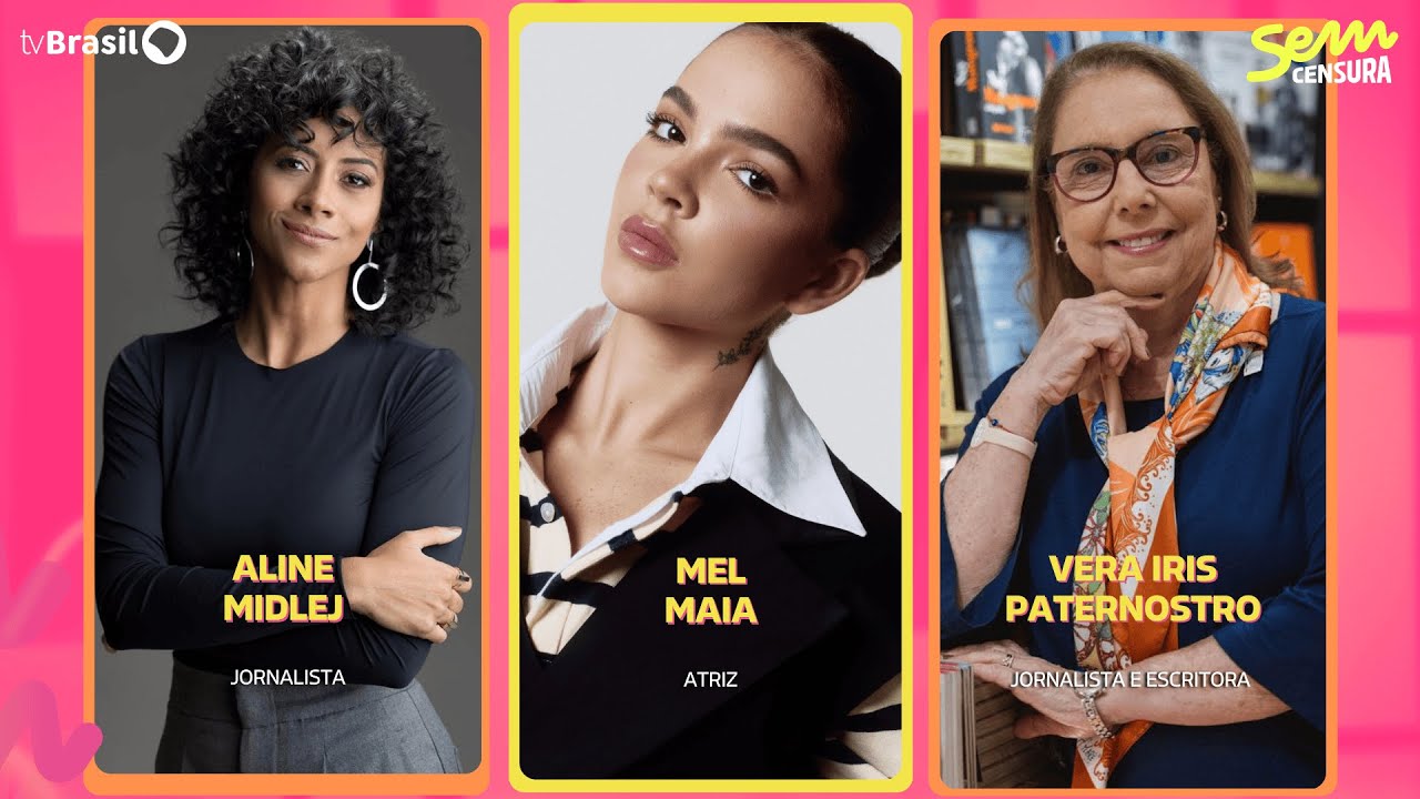 🔴 SEM CENSURA RECEBE ALINE MIDLEJ, MEL MAIA E VERA IRIS PATERNOSTRO - YouTube