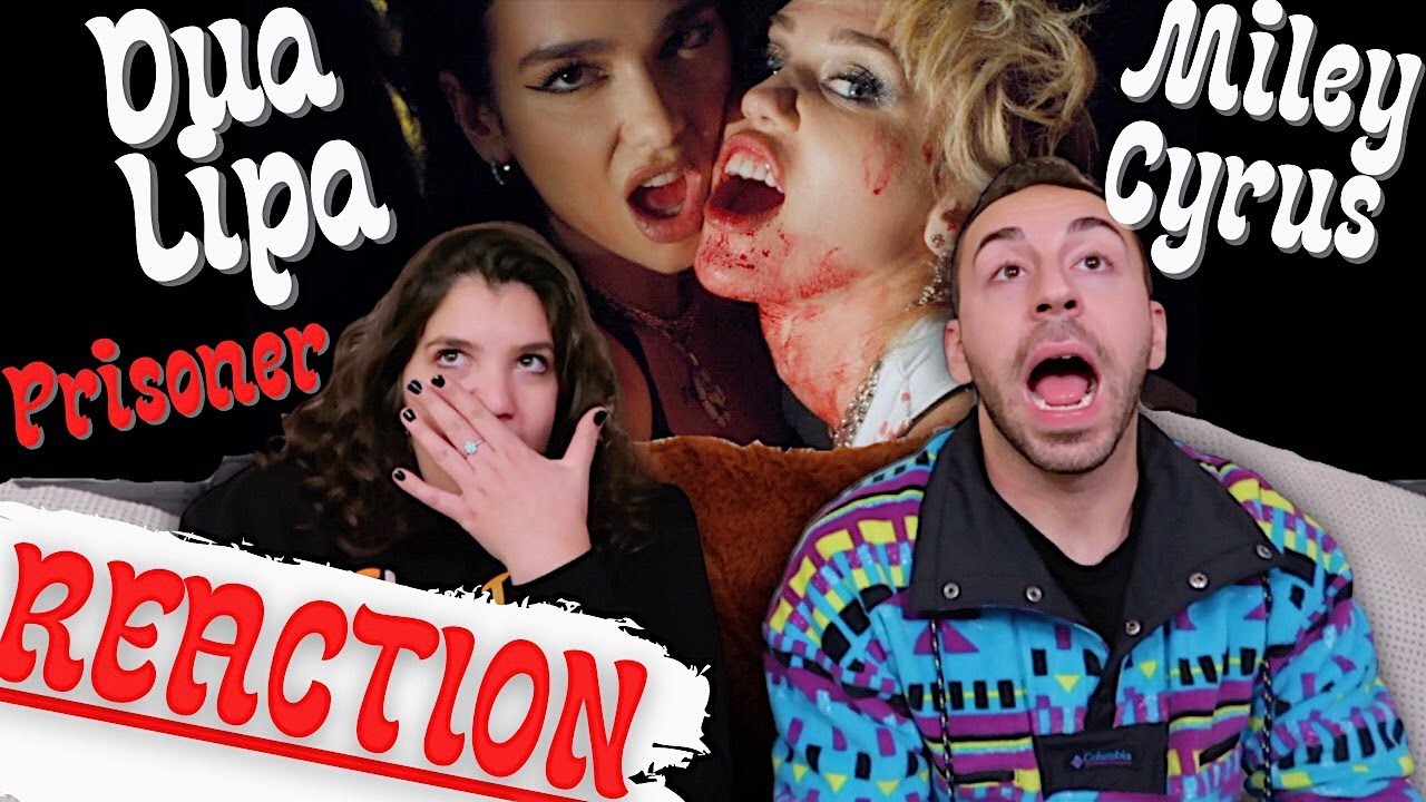 Miley Cyrus feat. Dua Lipa- PRISONER |song + music video *REACTION ...