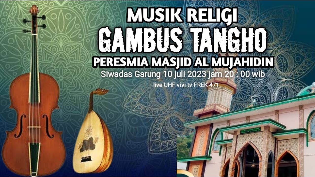 LIVE MUSIK RELIGI GAMBUS TANGHO BANJARNEGARA MEMERIYAHKAN PERESMIAN ...