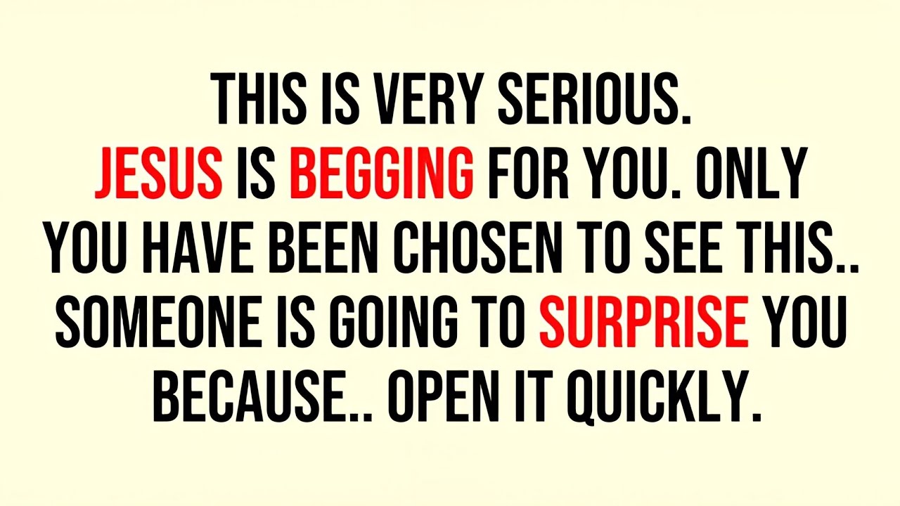 🔴THIS IS VERY SERIOUS JESUS IS BEGGING FOR YOU... GOD MESSAGE TODAY ...