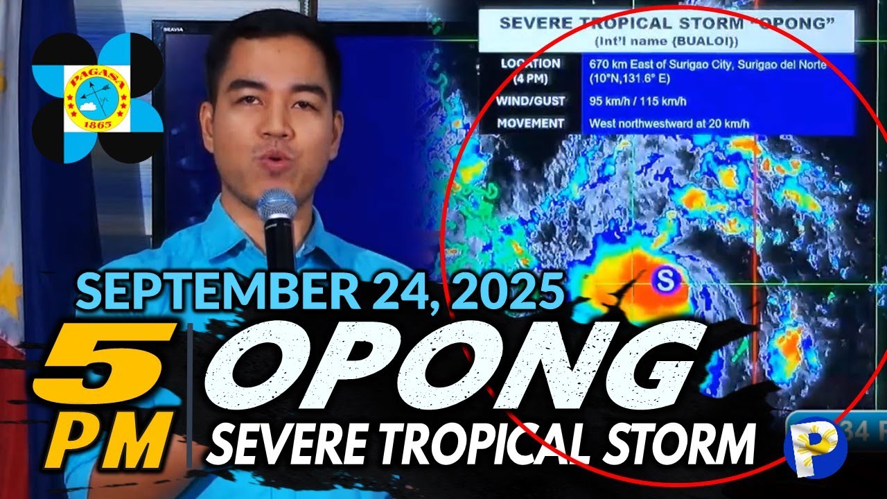 Bagyong OPONG Severe Tropical Storm na (Bualoi) | Sept 24, 2025 Weather ...