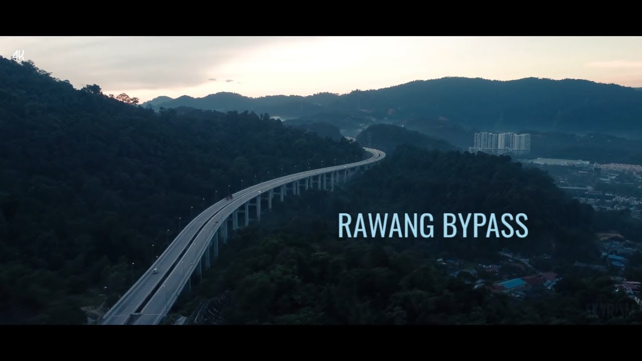 Rawang Bypass | Rawang, Selangor || (4K) - YouTube