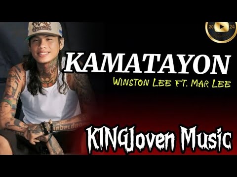 Kamatayon -Winston Lee ft. Mar Lee lyrics|KINGJoven Music - YouTube