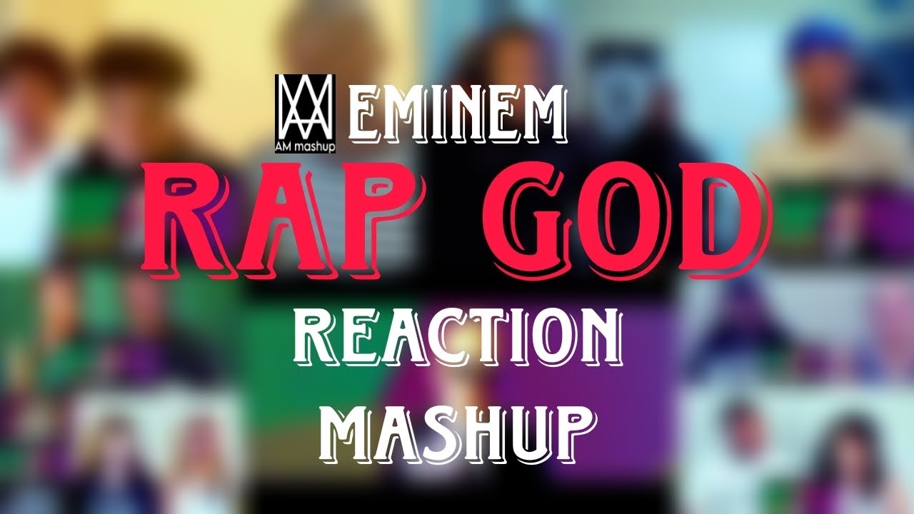 EMINEM - Rap God | REACTION MASHUP ️ - YouTube