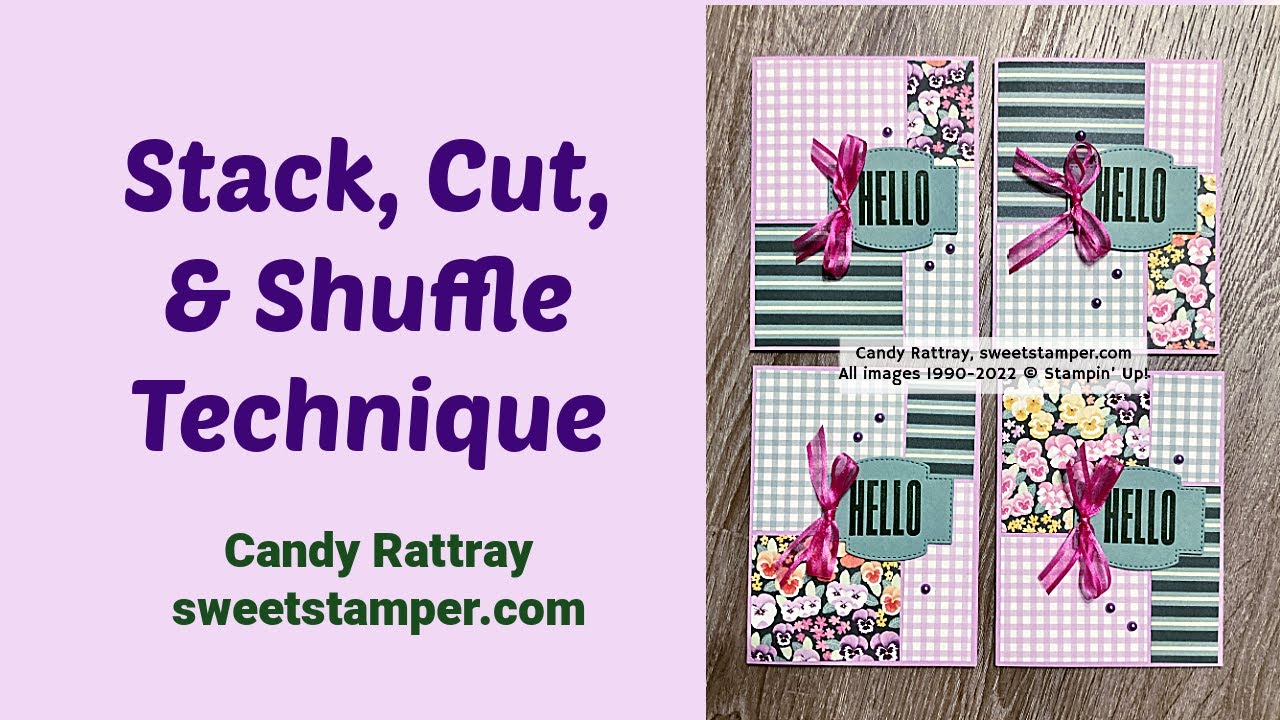 Stack, Cut, & Shuffle Card-Making Technique, FUN way to use your ...