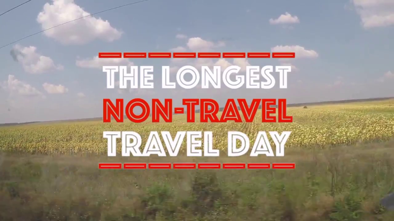 The Longest Non-Travel Travel Day - YouTube