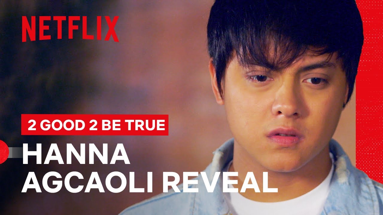 Hanna Agcaoili Reveal | 2 Good 2 Be True | Netflix Philippines - YouTube