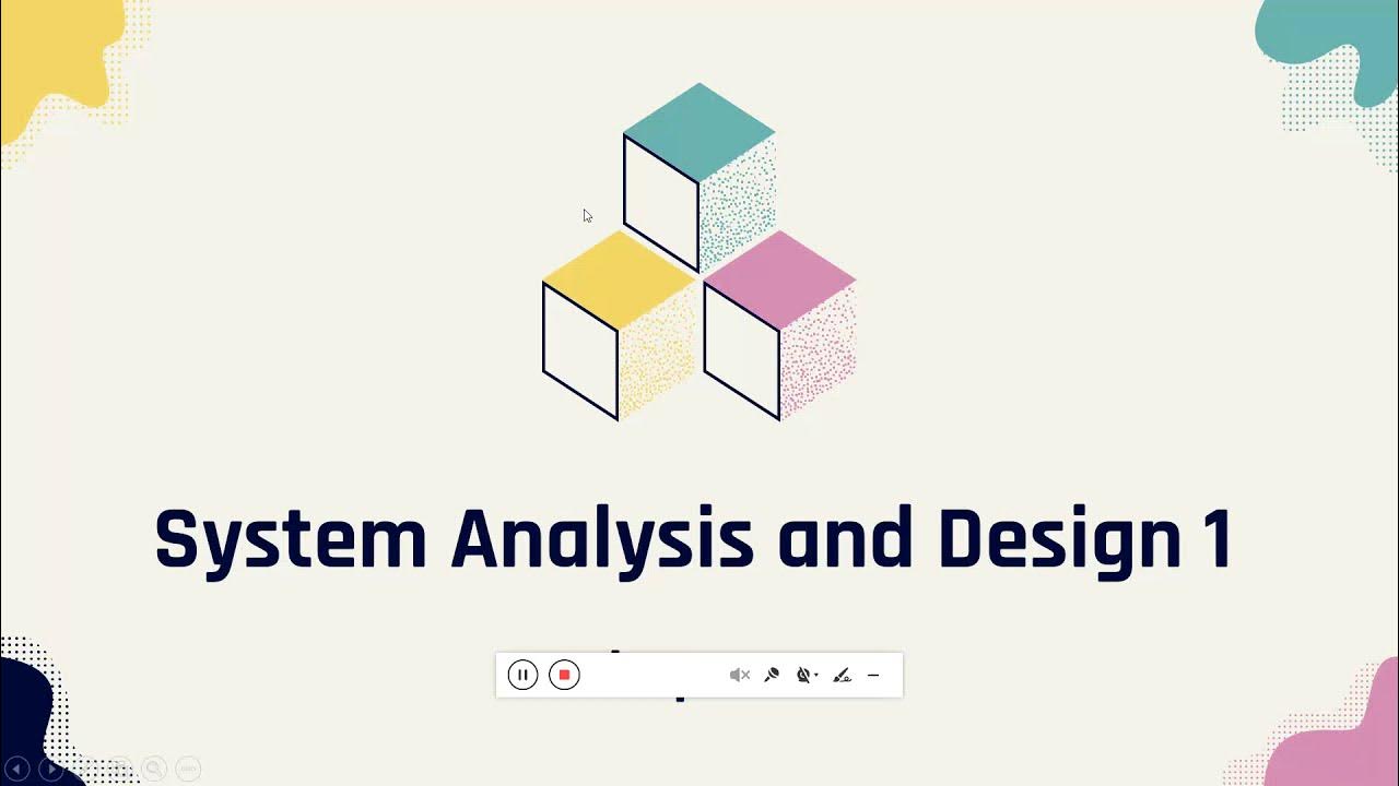 System Analysis and Design, Chapter 3 : Determining System Requirements ...