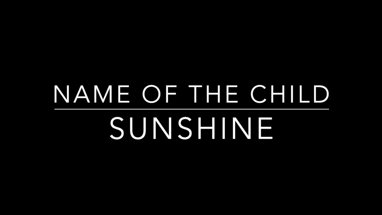 Name Of The Child Sunshine YouTube name-of-the-child-sunshine-youtube