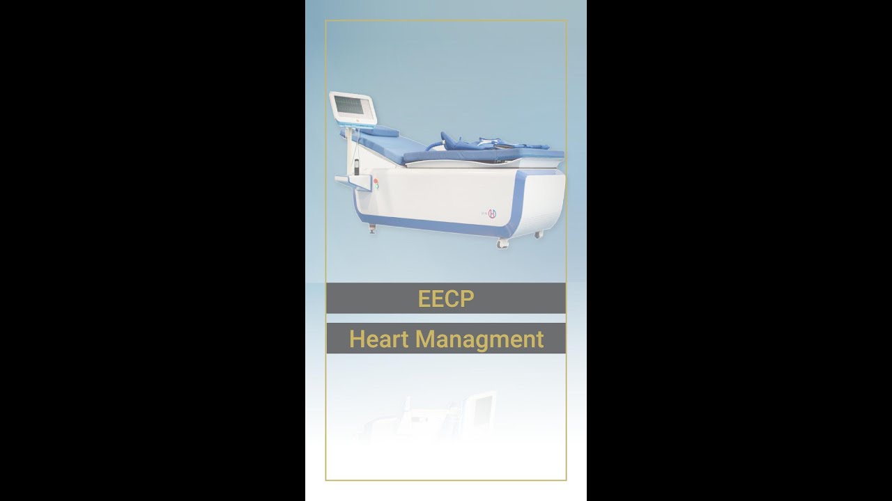 EECP - Your Heart Management & FDA Approved Machine - YouTube