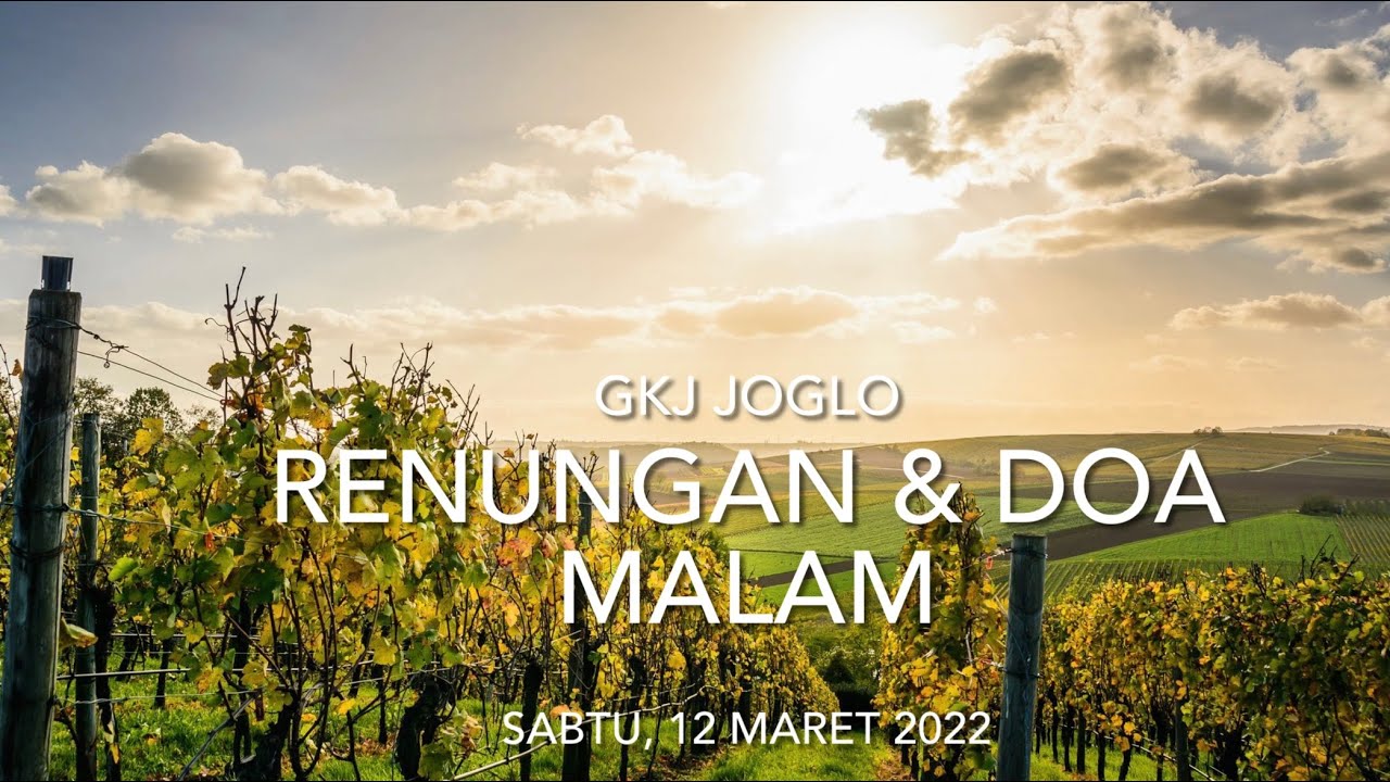 “Sang Pokok Anggur dan Ranting-rantingnya” (Yohanes 15:5)- Renungan ...