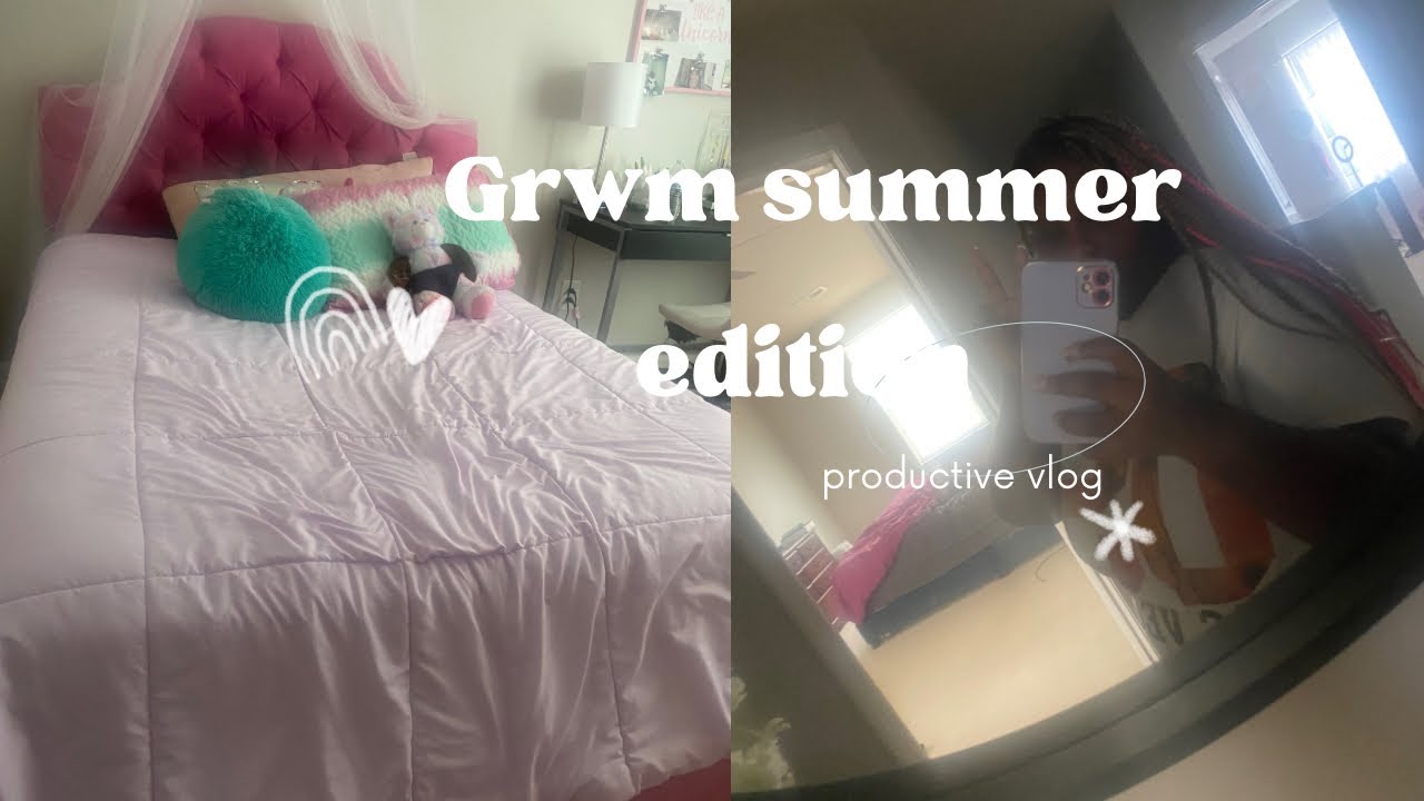 GRWM summer edition - YouTube