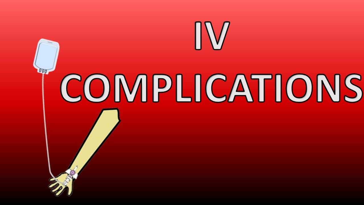 IV Fluid complication | Complications of IV therapy nursing - YouTube