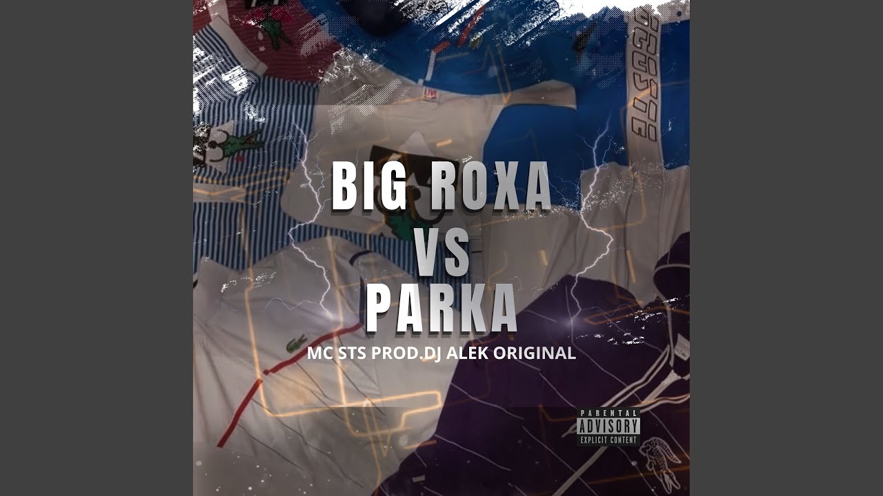 Big Roxa X Parka ! - YouTube