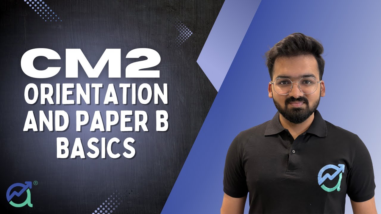 CM2: Economic Modelling | Orientation and Paper B Basics by Mridul Heda ...