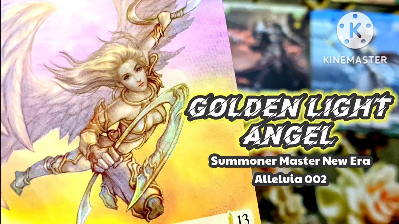 Summoner Master NewEra : Golden light Angel : Alleluia No. 002 - YouTube