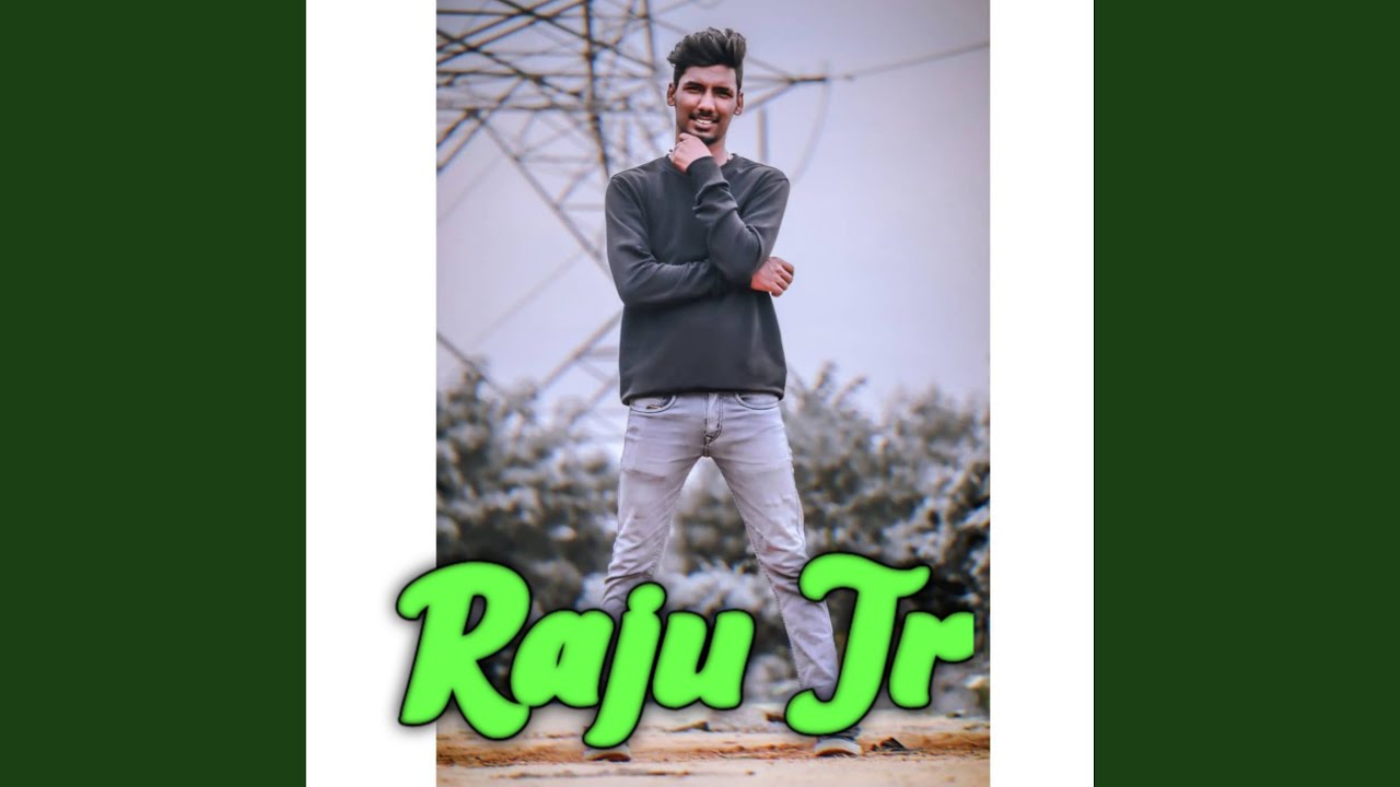 Raju Jr - YouTube