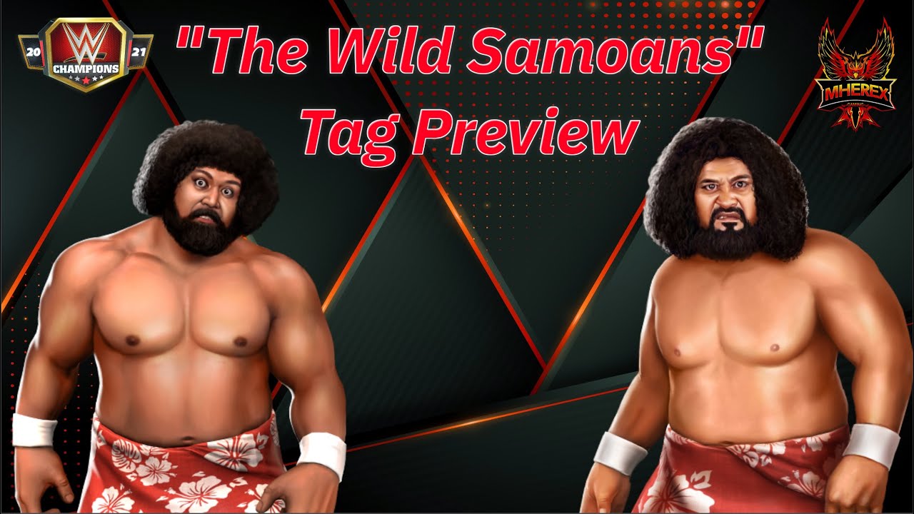 "The Wild Samoans" 5 Star Tag Team Preview! - YouTube