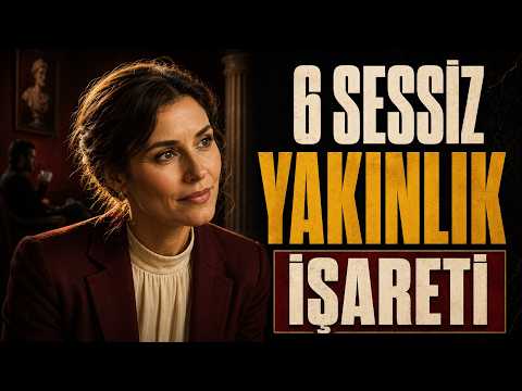 Bir Kadının Sana Yakınlık Hissettiğini Düşündüren 6 Sessiz İşaret | Stoacı Yol