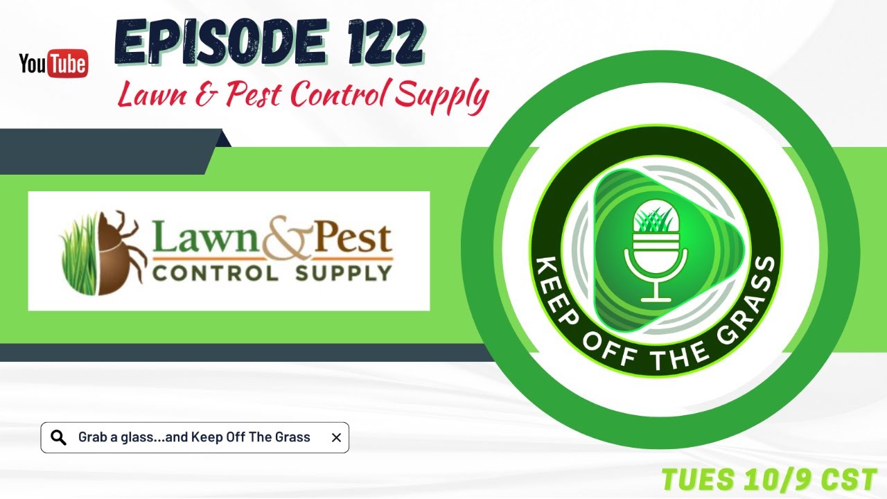 KOTG Episode 122 - Lawn & Pest Control Supply - YouTube