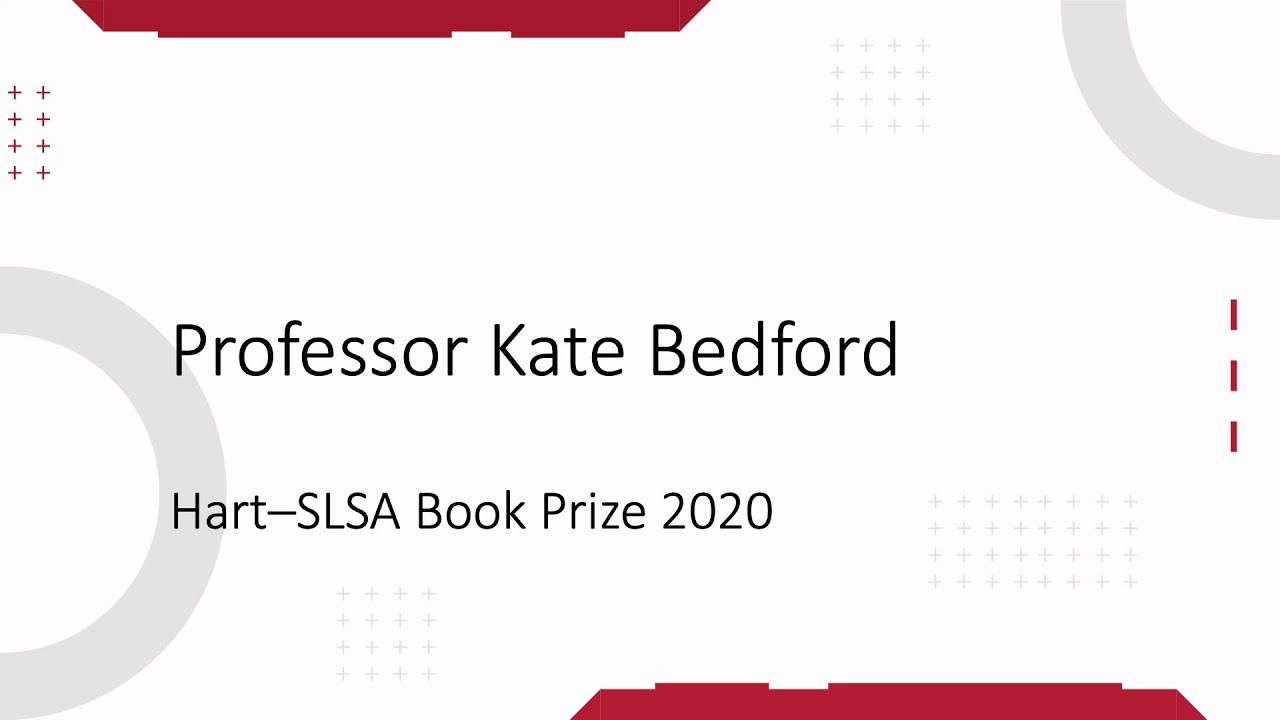 Professor Kate Bedford - Hart–SLSA Book Prize 2020 - YouTube