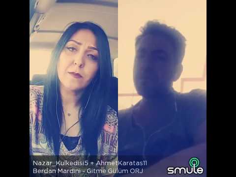 Ahmet karatas & nazar. ..Gitme gülüm. ..Berdan Mardinli