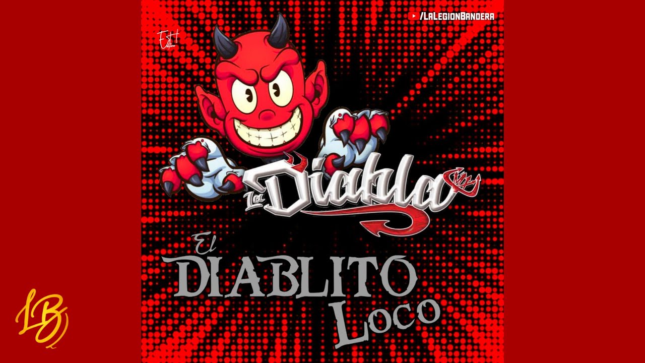 EL DIABLITO LOCO | BANDA LA DIABLA - YouTube
