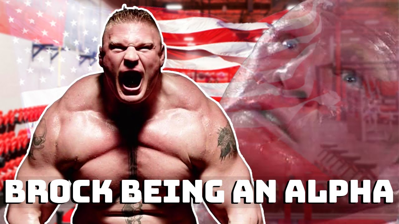 Brock Lesnar being Alpha - YouTube