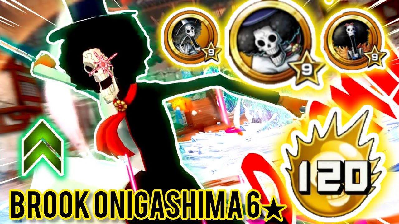 Brook Onigashima 6★ Boost 2 (trio Medal Brook)!!! Continua Imortal nas ...