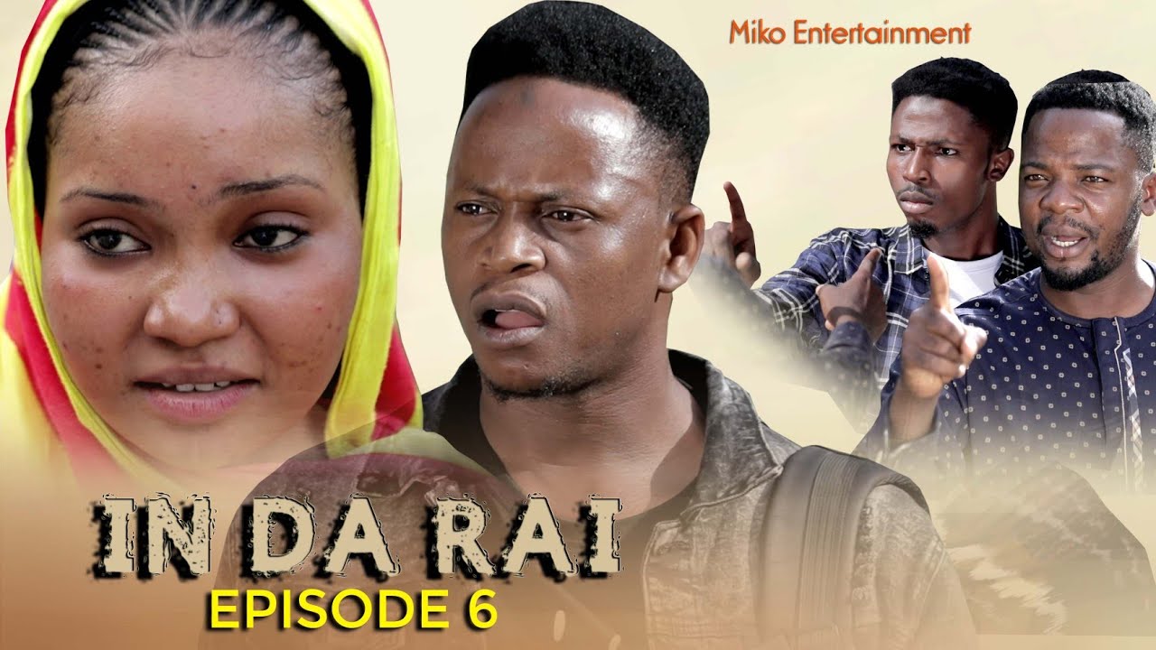 IN DA RAI FULL Episode 6 ORIGINAL - YouTube