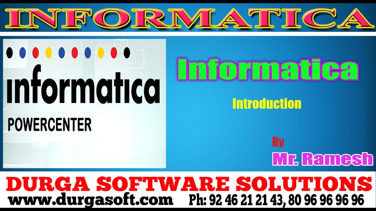 Informatica Tutorial Onlinetraining Informatica Introduction By Ramesh Youtube