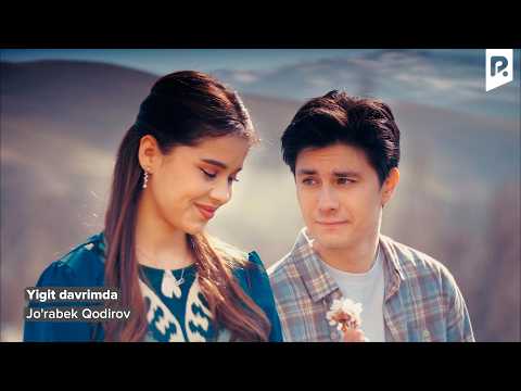 Jo'rabek Qodirov - Yigit davrimda | Журабек Кодиров - Йигит давримда