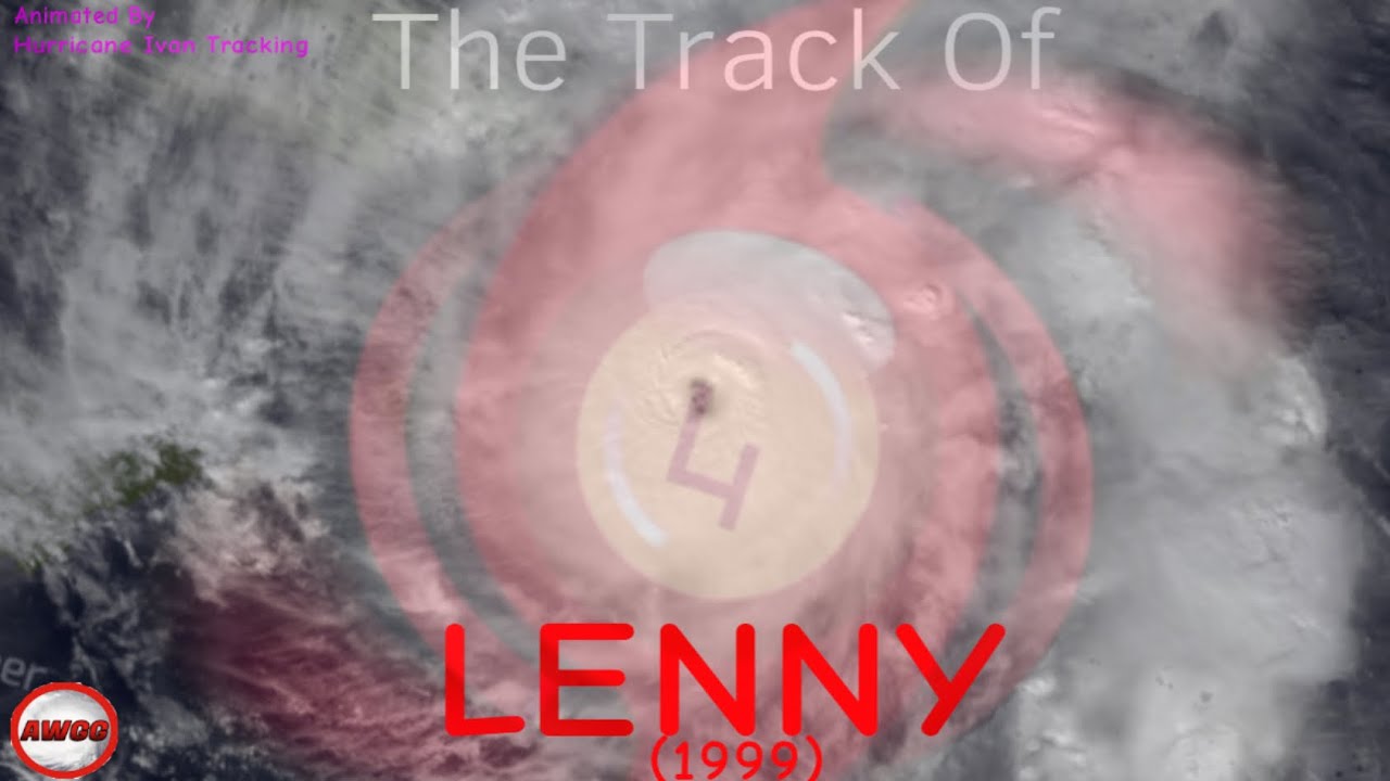 The Track of Hurricane Lenny ‘Wrong Way Lenny’ (1999) - YouTube