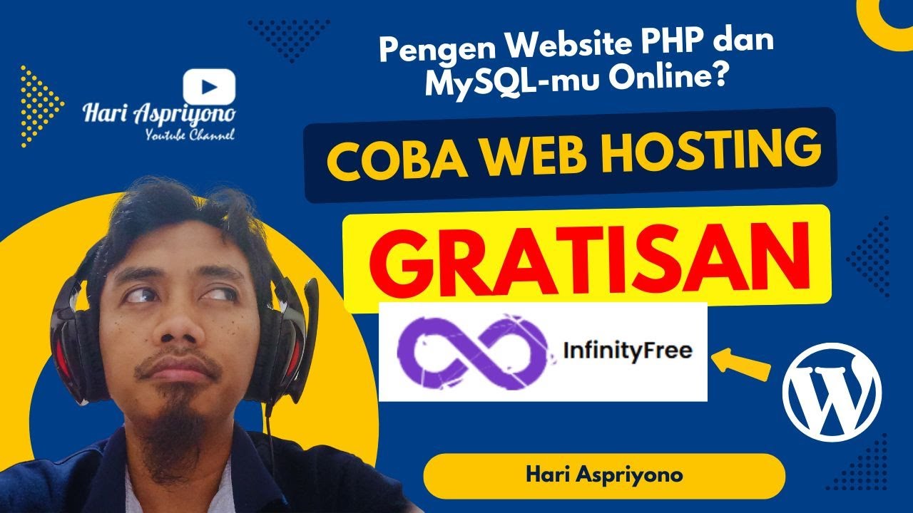 Mencoba Web Hosting Gratis Infinityfree Untuk Install Wordpress - YouTube